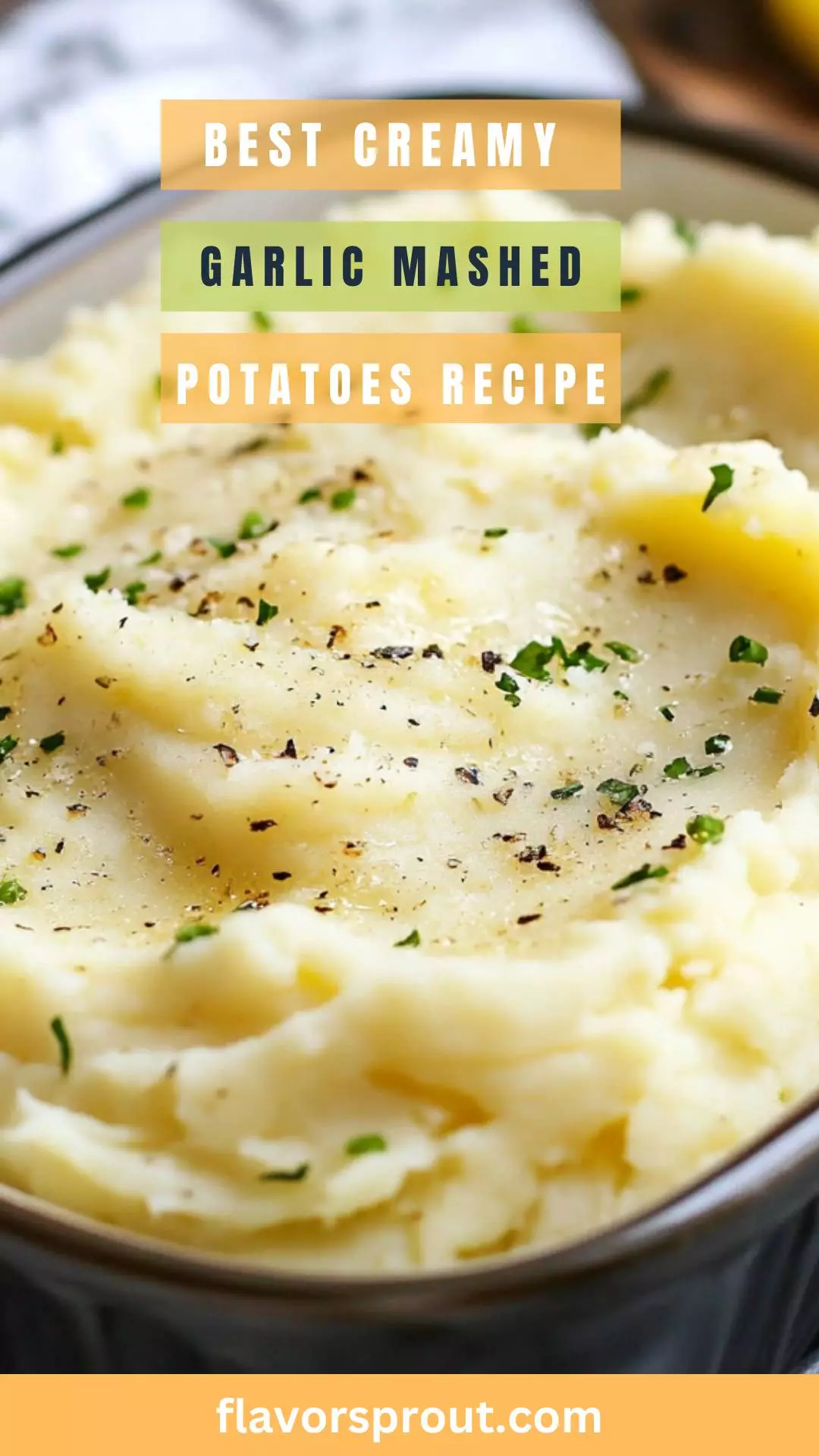 Best Creamy Garlic Mashed Potatoes Recipe – Flavor Sprout